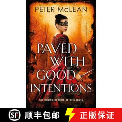【3-4周达】精装 Paved with Good Intentions: A War for the Rose Throne Novel [9781529437164]