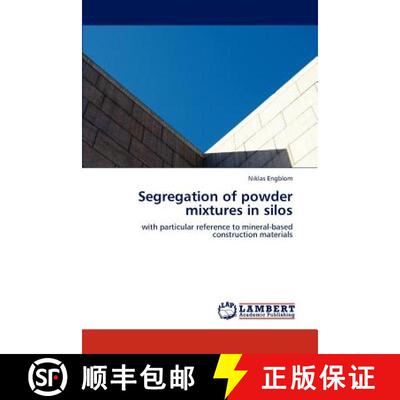 预订 Segregation of Powder Mixtures in Silos [9783659232084]