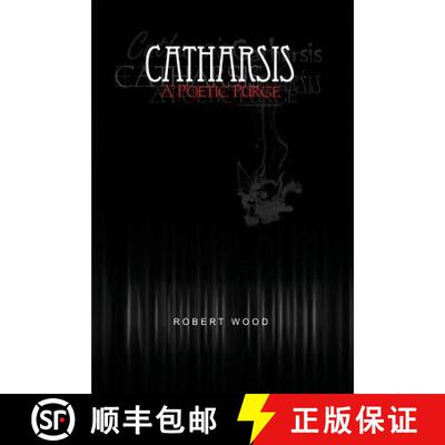 【3-4周达】Catharsis: A Poetic Purge [9781480971257]
