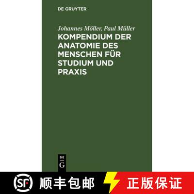 【3-4周达】精装 Kompendium der Anatomie des Menschen für Studium und Praxis [9783112347072]