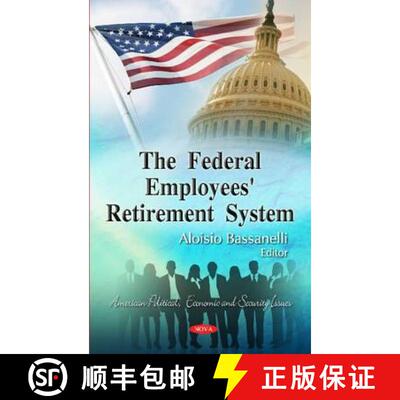 【3-4周达】精装 The Federal Employees' Retirement System [9781614703945]