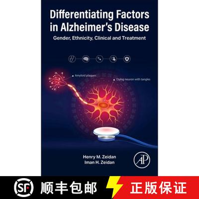 预订 Differentiating Factors in Alzheimer’s Disease: Gender, Ethnicity, Clinical and Treatment [9780443216329]