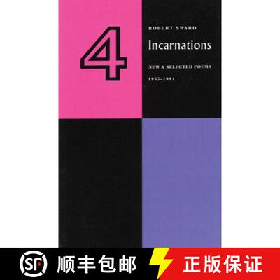 【3-4周达】Four Incarnations : New and Selected Poems 1959-1991 [9780918273901]
