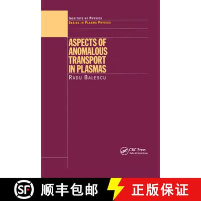 【3-4周达】Aspects of Anomalous Transport in Plasmas [9780367393090]