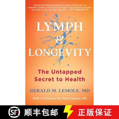 【3-4周达】精装 Lymph & Longevity: The Untapped Secret to Health [9781982180256]
