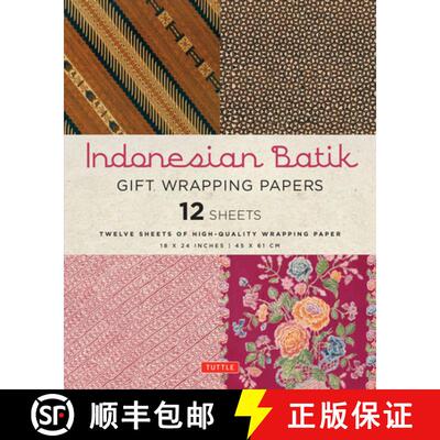【3-4周达】Indonesian Batik Gift Wrapping Papers - 12 Sheets: High-Quality 18 X 24 Inch (45 X 61 CM) ... [9780804846332]