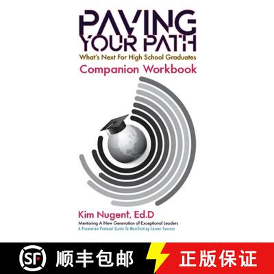 【3-4周达】Paving Your Path What's Next for High School Graduates Companion Workbook [9780578615431]