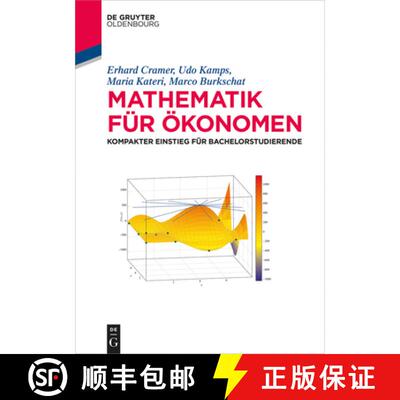 【3-4周达】Mathematik für Ökonomen：Kompakter Einstieg für Bachelorstudierende [9783110425819]