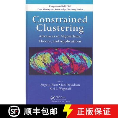 【3-4周达】Constrained Clustering: Advances in Algorithms, Theory, and Applications [9781584889960]