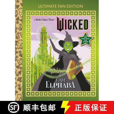 【3-4周达】I Am Elphaba: Ultimate Fan Edition (Universal Pictures Wicked): 22 Bonus Pages! Stickers! [9798217123681]