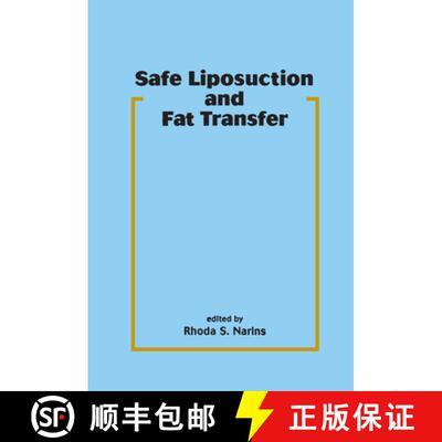 【3-4周达】精装 Safe Liposuction and Fat Transfer [9780824708528]