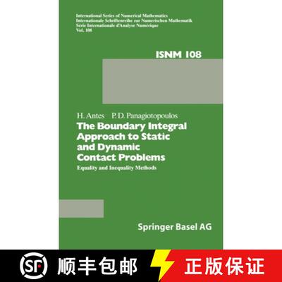 【3-4周达】精装 The Boundary Integral Methods for Statistic and Dynamic Contact Problems: Equality an... [9783764325923]