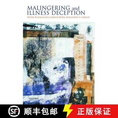 【3-4周达】Malingering and Illness Deception [9780198515548]
