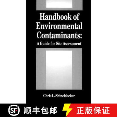 【3-4周达】精装 Handbook of Environmental Contaminants : A Guide for Site Assessment [9780873717328]