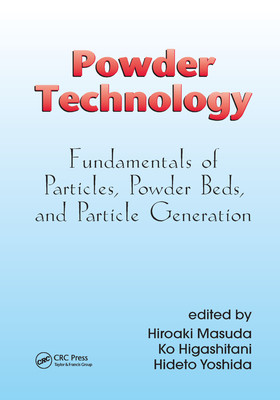 【4周达】Powder Technology: Fundamentals of Particles, Powder Beds, and ...