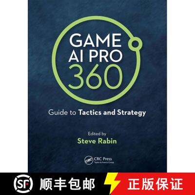 【3-4周达】Game AI Pro 360: Guide to Tactics and Strategy: Guide to Tactics and Strategy [9780367150945]