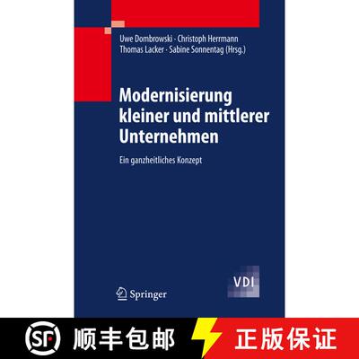 【3-4周达】精装 Modernisierung kleiner und mittlerer Unternehmen : Ein ganzheitliches Konzept [9783540929260]