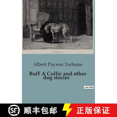 【3-4周达】Buff A Collie and other dog stories: The Unlikely Hero: A Collie's Journey from Misfit to ... [9791041847952]