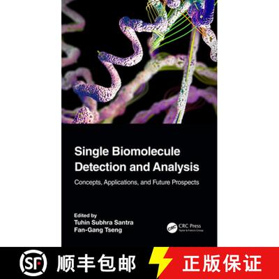 【3-4周达】Single Biomolecule Detection and Analysis: Concepts, Applications, and Future Prospects [9781032529677]