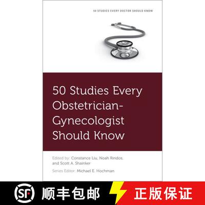 【3-4周达】50 Studies Every Obstetrician-Gynecologist Should Know [9780190947088]