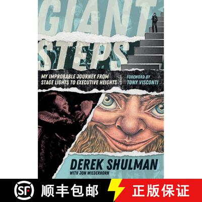 【3-4周达】Giant Steps: My Improbable Journey from Stage Lights to Executive Heights [9781916829244]
