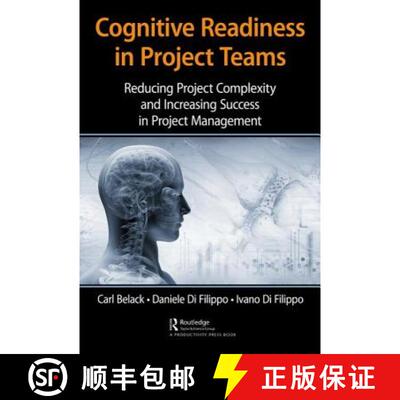 【3-4周达】精装 Cognitive Readiness in Project Teams : Reducing Project Complexity and Increasing Suc... [9781138592315]