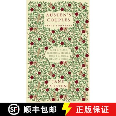 【3-4周达】Austen's Couples: Early Romances (Frederic & Elfrida, Jack & Alice, Edgar & Emma, Henry & ... [9781804471470]