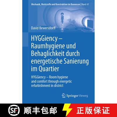 【3-4周达】HYGGiency - Raumhygiene und Behaglichkeit durch energetische Sanierung im Quartier: HYGGie... [9783658366025]