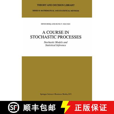 【3-4周达】精装 A Course in Stochastic Processes : Stochastic Models and Statistical Inference [9780792340874]