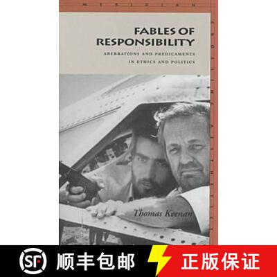 【3-4周达】Fables of Responsibility: Aberrations and Predicaments in Ethics and Politics [9780804728263]