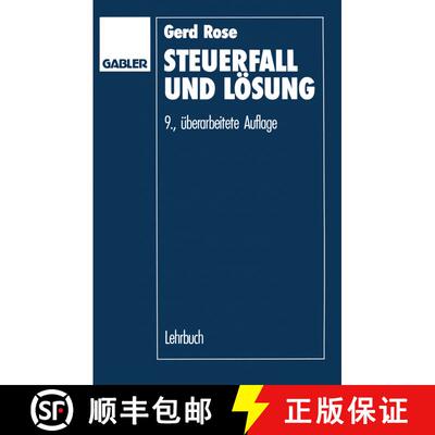 【3-4周达】Steuerfall und Lösung: Steuerklausuren und Seminarfälle mit Lösungsvorschlägen (9. Auf... [9783409591508]