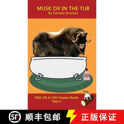 【3-4周达】Musk Ox In The Tub Chapter Book: Sound-Out Phonics Books Help Developing Readers, includin... [9781949471298]