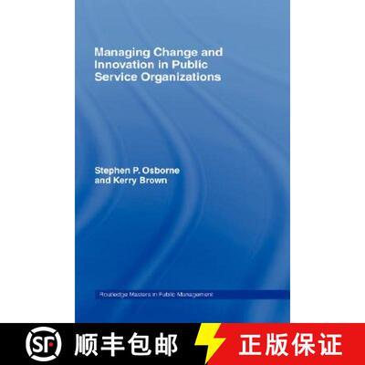 【3-4周达】精装 Managing Change and Innovation in Public Service Organizations [9780415328975]