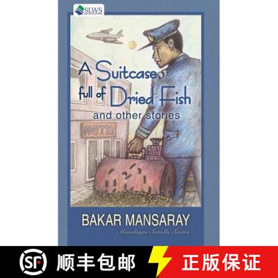 【3-4周达】A Suitcase Full of Dried Fish and Other Stories [9789991054445]