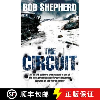 【3-4周达】Circuit: An ex-SAS soldier's true account of one of the most powerful and secretive indust... [9780230710269]