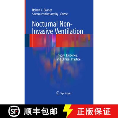 【3-4周达】Nocturnal Non-Invasive Ventilation : Theory, Evidence, and Clinical Practice [9781489978424]