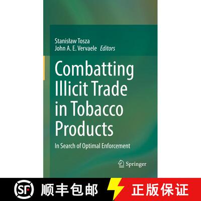 【3-4周达】Combatting Illicit Trade in Tobacco Products : In Search of Optimal Enforcement [9783030678012]