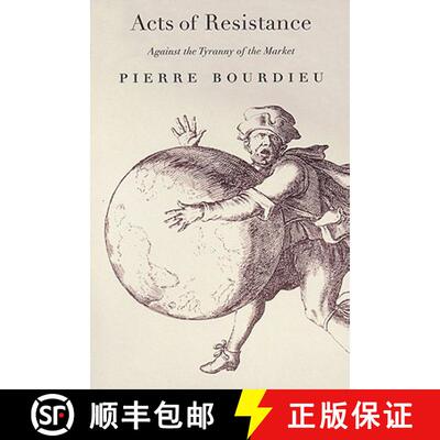 【3-4周达】Acts of Resistance: Against the Tyranny of the Market [9781565845237]