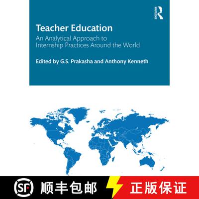 【3-4周达】Teacher Education: An Analytical Approach to Internship Practices Around the World [9781032181769]