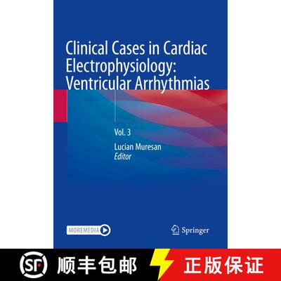 【3-4周达】Clinical Cases in Cardiac Electrophysiology: Ventricular Arrhythmias: Vol. 3 [9783031355813]