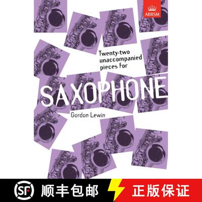【3-4周达】Twenty-two Unaccompanied Pieces for Saxophone [9781854722720]