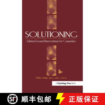 【3-4周达】Solutioning.: Solution-Focused Intervention for Counselors [9781560327448]
