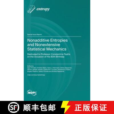 【3-4周达】Nonadditive Entropies and Nonextensive Statistical Mechanics: Dedicated to Professor Const... [9783725839995]
