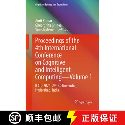 【3-4周达】精装 Proceedings of the 4th International Conference on Cognitive and Intelligent Computin... [9789819501397]