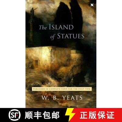 【3-4周达】The Island of Statues: An Arcadian Faery Tale in Two Acts [9781680600001]