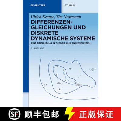 【3-4周达】精装 Differenzengleichungen und diskrete dynamische Systeme: Eine Einfuhrung in Theorie un... [9783110250381]