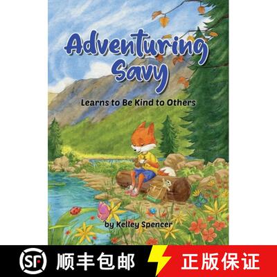 【3-4周达】Adventuring Savy Learns to Be Kind to Others [9798992182637]