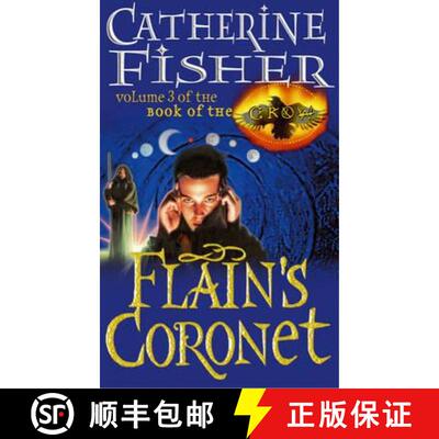 【3-4周达】Flain's Coronet: Book Of The Crow 3 [9780099403067]