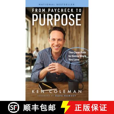 【3-4周达】精装 From Paycheck to Purpose: The Clear Path to Doing Work You Love [9781942121534]