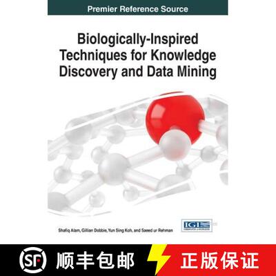 【3-4周达】精装 Biologically-Inspired Techniques for Knowledge Discovery and Data Mining [9781466660786]
